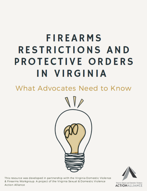Firearms Restrictions and Protective Orders in Virginia – Virginia ...